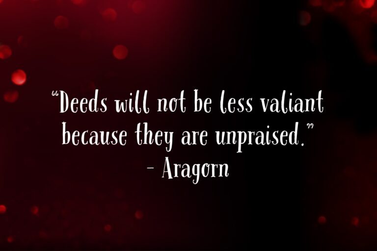 24 LOTR Quotes To Celebrate October the 24th - Salt in my Coffee